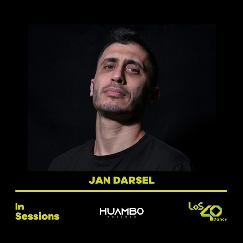 Stream LOS40 Dance In Sessions (07 07 2024) JAN DARSEL by Jan Darsel ...