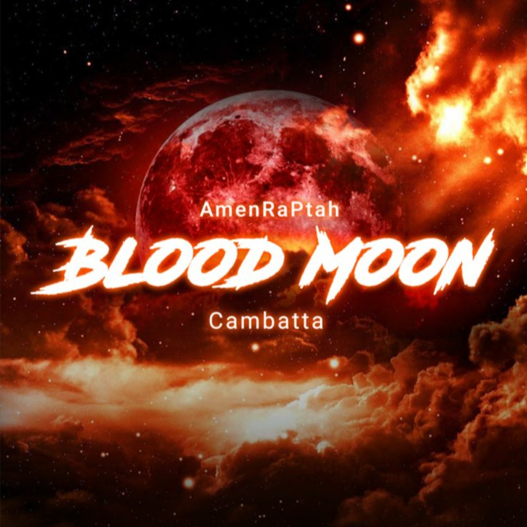 Stream Blood Moon - The Beast ft. Cambatta prod. by Amen Ra Ptah by ...