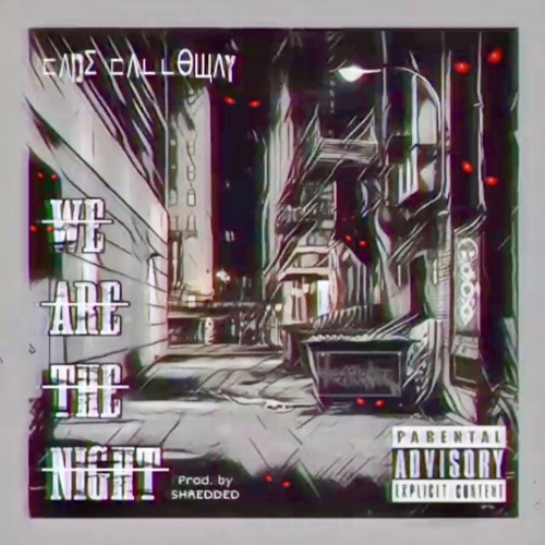 Stream Cade - We Are The Night Prod. by Shredded by Cade Calloway ...