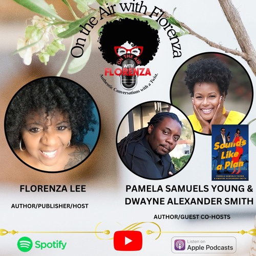 Stream episode Pamela Samuels Young & Dwayne Alexander Smith co-host On ...