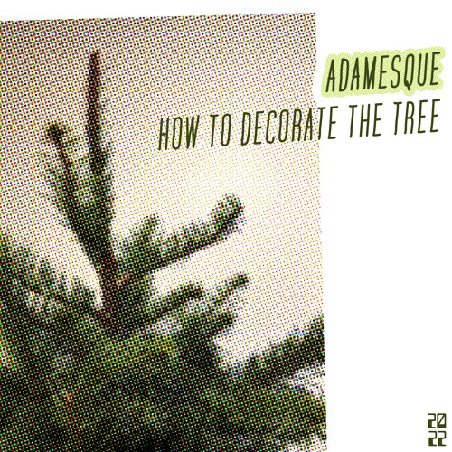 Stream How To Decorate The Tree by adamesque | Listen online for free ...