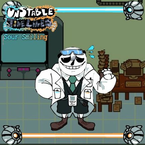 Stream 『SCIENCE SANS』Sour Smiling by Undertale: Unstable Timelines ...