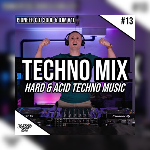 Stream Techno Music Mix 2025 | Hard & Acid Techno Liveset #13 | Pioneer CDJ 3000 & DJM V10 by DJ ...