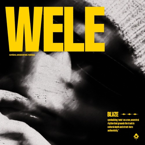Stream WELE by BLVZE | Listen online for free on SoundCloud