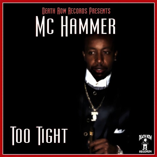 Stream MC Hammer - Too Tight (Original Version) (ft. Nanci Fletcher ...