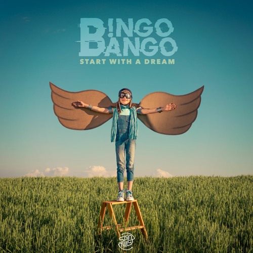 Stream Bingo Bango - Start With A Dream (Preview) by Bingo Bango ...