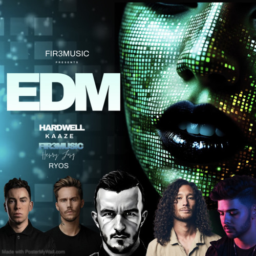Stream EDM HOSTED BY Hardwell, KAAZE, Fir3Music, Henry Fong & Ryos by Fir3Music | Listen online ...