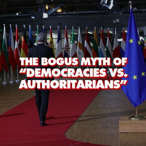 Stream EU admits new cold war is not ‘democracy vs autocracy’: Many ...