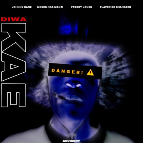 Stream DIWA KAE. w/ MOSES NGA MANZI , FREDDY JONES & FLAVOUR DE ...