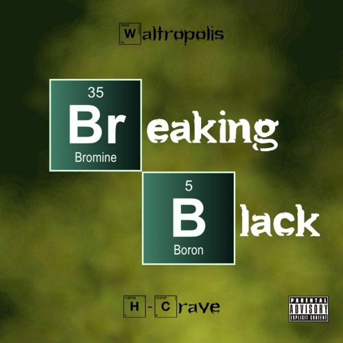 Stream WaltnCrave | Listen to Breaking Black playlist online for free ...