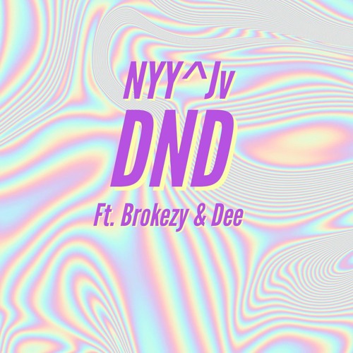 Stream DnD Ft. brokezy & Dee by NYY^Jv™ | Listen online for free on ...