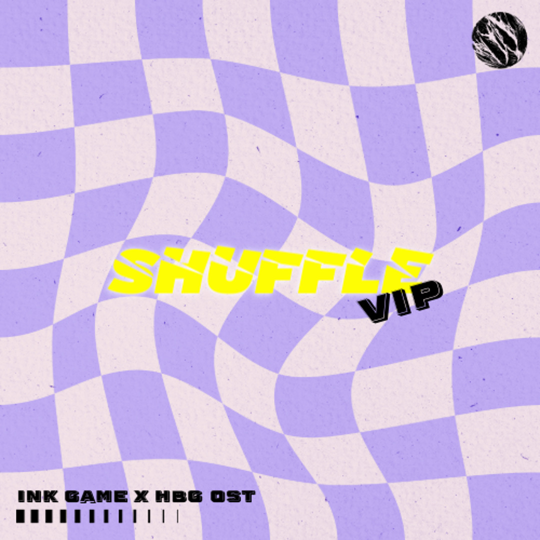 Stream SHUFFLE [VIP] | Ink Game x HBG OST by BokNero | Listen online ...