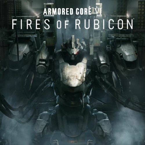 Stream ARMORED CORE VI FIRES OF RUBICON TRAILER 1 OST by L M A O ... Stream ARMORED CORE VI FIRES OF RUBICON TRAILER 1 OST by L M A O ...