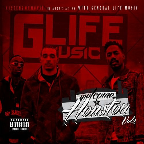 Stream General Life Music | Listen to Welcome 2 Houston playlist online ...