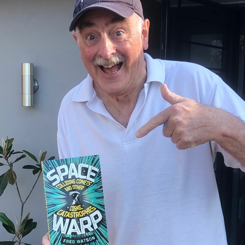 Stream Fred Watson Astronomer At Large. On COVID's Positive Impact ...