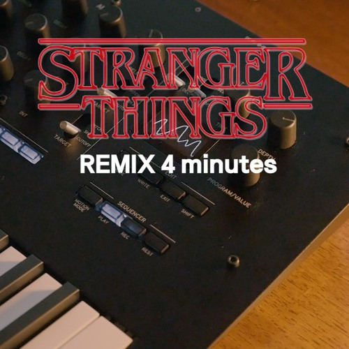 Stream Stranger Things Theme Song (Remix 4minutes) by Kafcamus | Listen ...