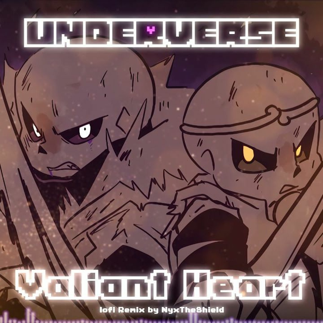 Stream Underverse OST Valiant Heart Lofi Remix by NyxTheShield | Listen ...