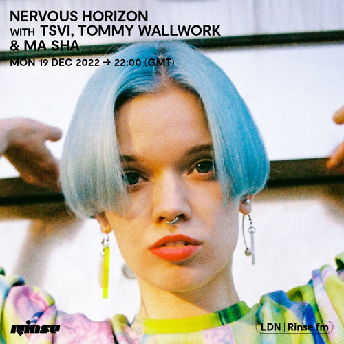 Stream Nervous Horizon with TSVI, Tommy Wallwork & Ma Sha - 19 December ...