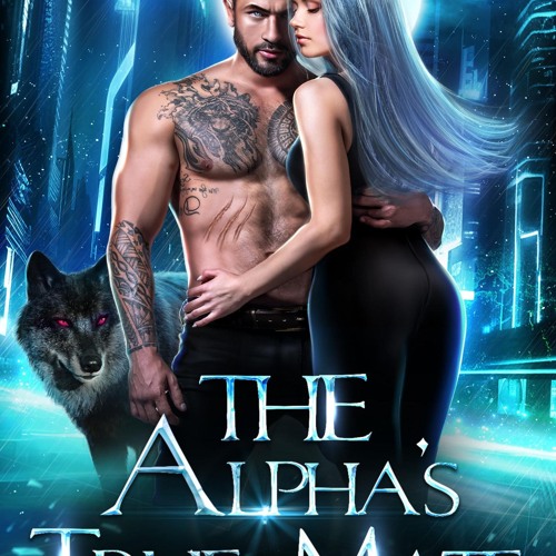 Stream episode [PDF⚡READ ONLINE] The Alpha's True Mate: A Secret Baby Rejected Mate Werewolf ...