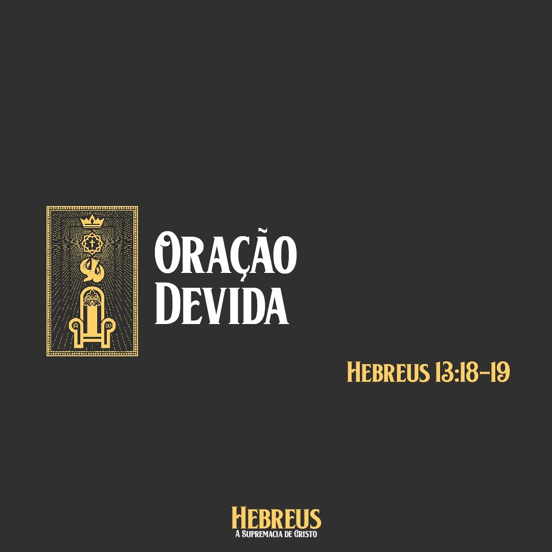 Stream 42. ORAÇÃO DEVIDA | Hebreus 13.18-19 | 24.03.2024 | Pr. Jesse ...