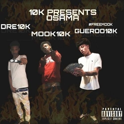 Stream Guero10k - Osama Ft. Trapboydre10k & Hitmanmook10k by TrapTexas ...
