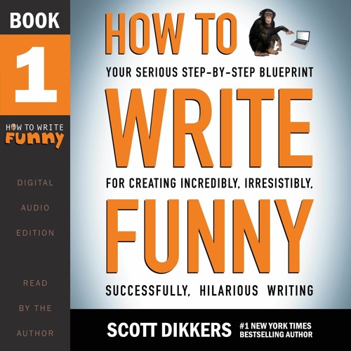 Stream ⚡PDF How to Write Funny: Your Serious, Step-By-Step Blueprint ...