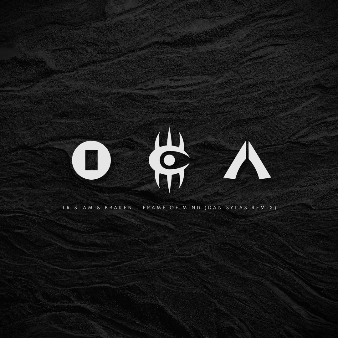 Stream Tristam & Braken - Frame Of Mind (Dan Sylas Remix) by Dan Sylas ...