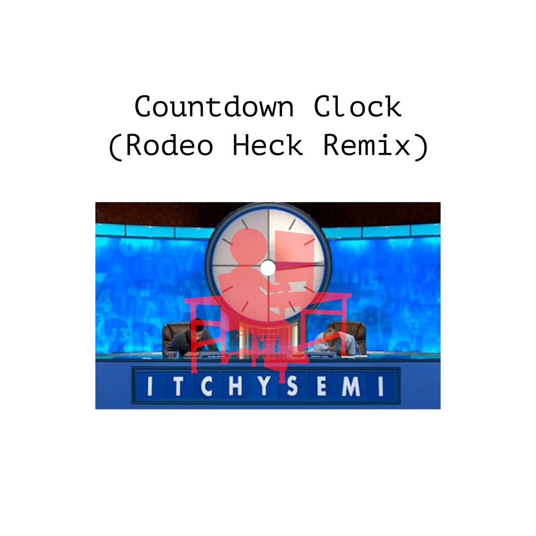 Stream Countdown Clock Remix by Rodeo Heck | Listen online for free on ...