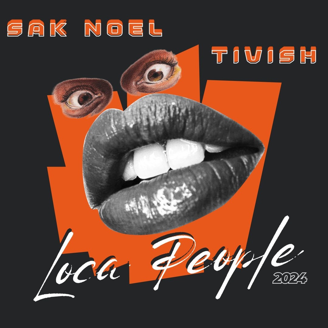 Stream Sak Noel X Tivish - Loca People 2024 (Extended Mix) by DjKoltai ...