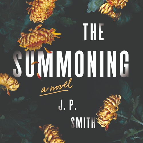 Stream The Summoning by J.P. Smith from Dreamscape Media | Listen ...