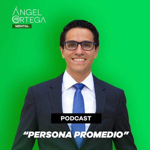 Stream episode Persona promedio by Angel te inspira podcast | Listen ...