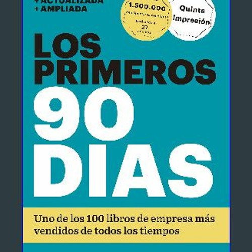 Stream *DOWNLOAD$$ 💖 Los primeros 90 días (The First 90 days, Updated ...