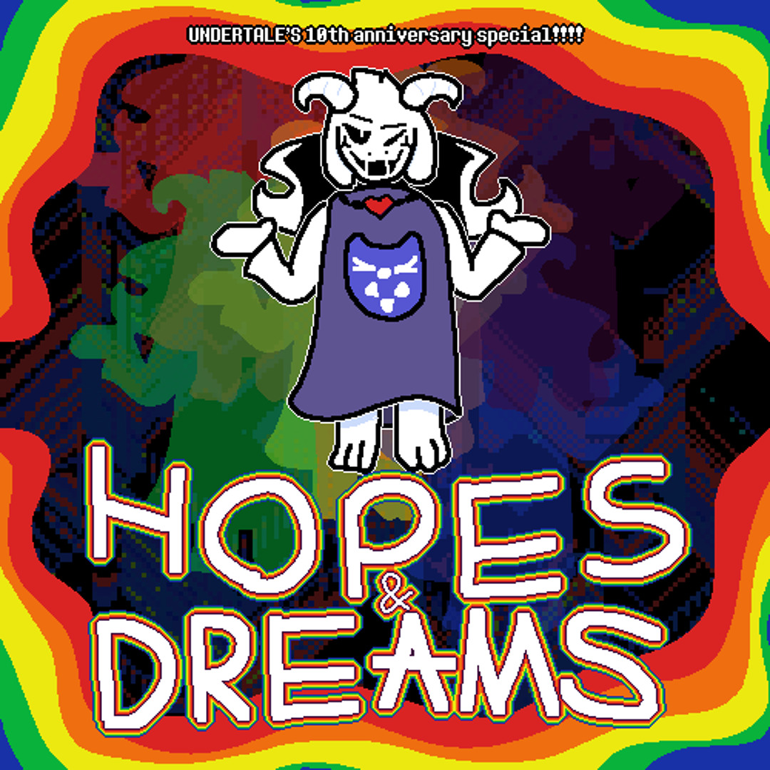 Stream {UNDERTALE 10th anniversary special!} HOPES & DREAMS (REMIX) by 8bit 2, electric boogaloo ...