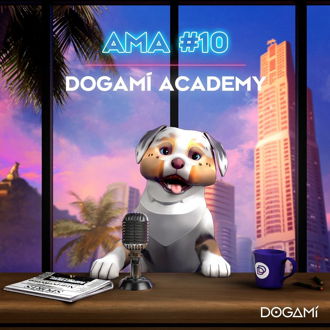 Stream AMA 10 - DOGAMÍ Academy Early Access by DOGAMÍ | Listen online ...