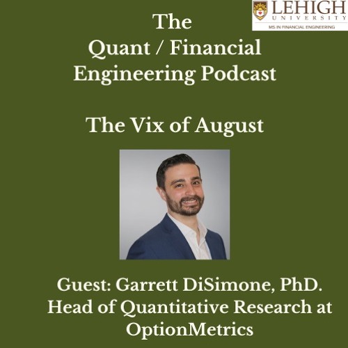 Stream episode The Vix of August by The Quant / Financial Engineering ...