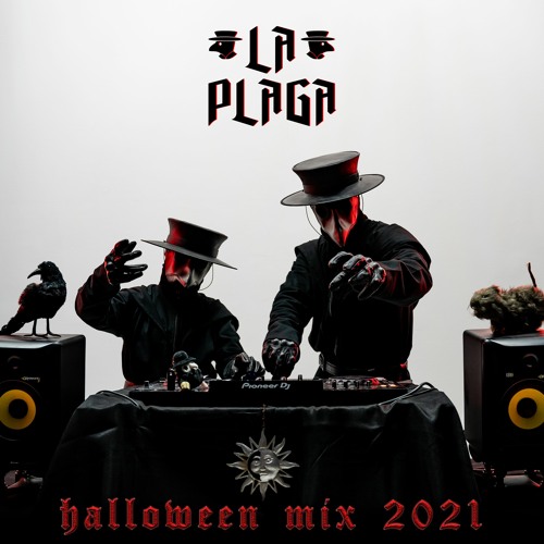 Stream LA PLAGA - Halloween Mix 2021 🎃 by LA PLAGA | Listen online for ...