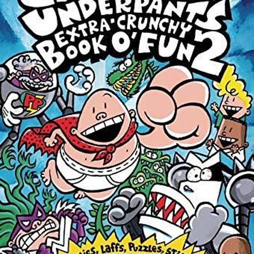 Stream episode READ PDF The All New Captain Underpants Extra Crunchy Book o Fun 2 read by Ayanarandolph podcast Listen online for free on SoundCloud
