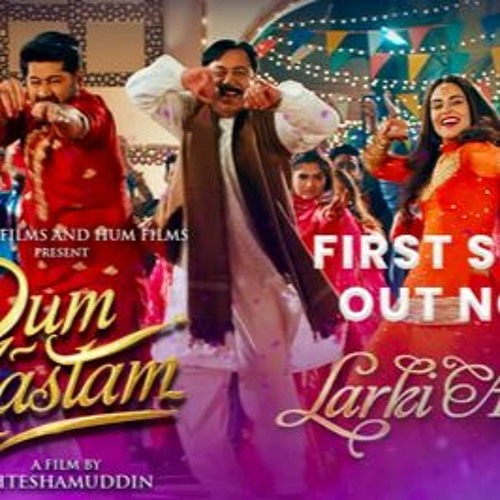 Stream Larki Achari | Dum Mastam | Imran Ashraf | Amar Khan | Shiraz ...
