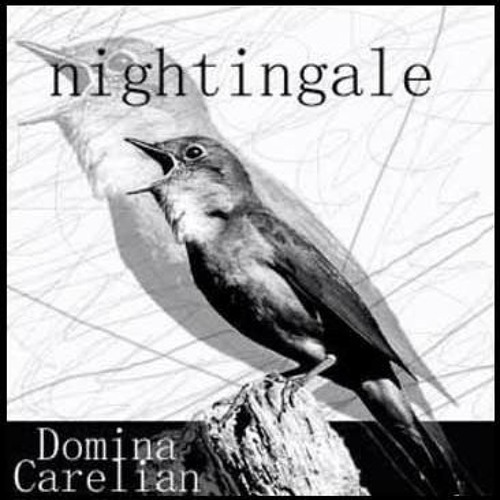 Stream Nightingale(2020) by Domina Carelian | Composer M.J Nakkojeff ...