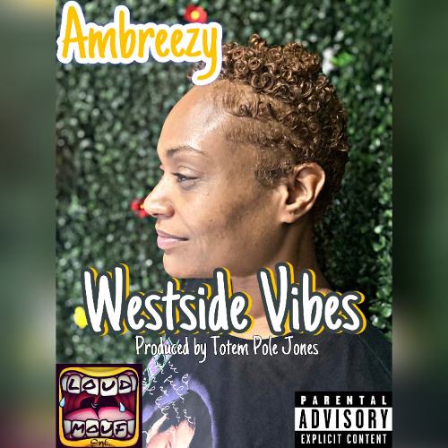 Stream Westside Vibes by Ambreezy | Listen online for free on SoundCloud