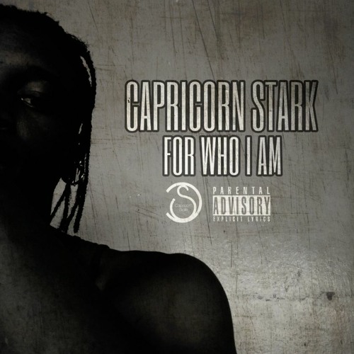 Stream FOR WHO I AM by Capricorn Stark | Listen online for free on ...