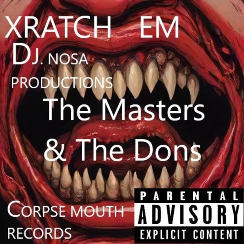 Stream The Masters And The Don (Prod By. DJ NOSA) by XratchEm | Listen ...