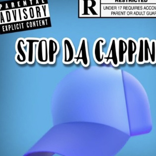 Stream Stop Da Cappin ft. BlueStripant, T-Jxint by murfethajointt ...