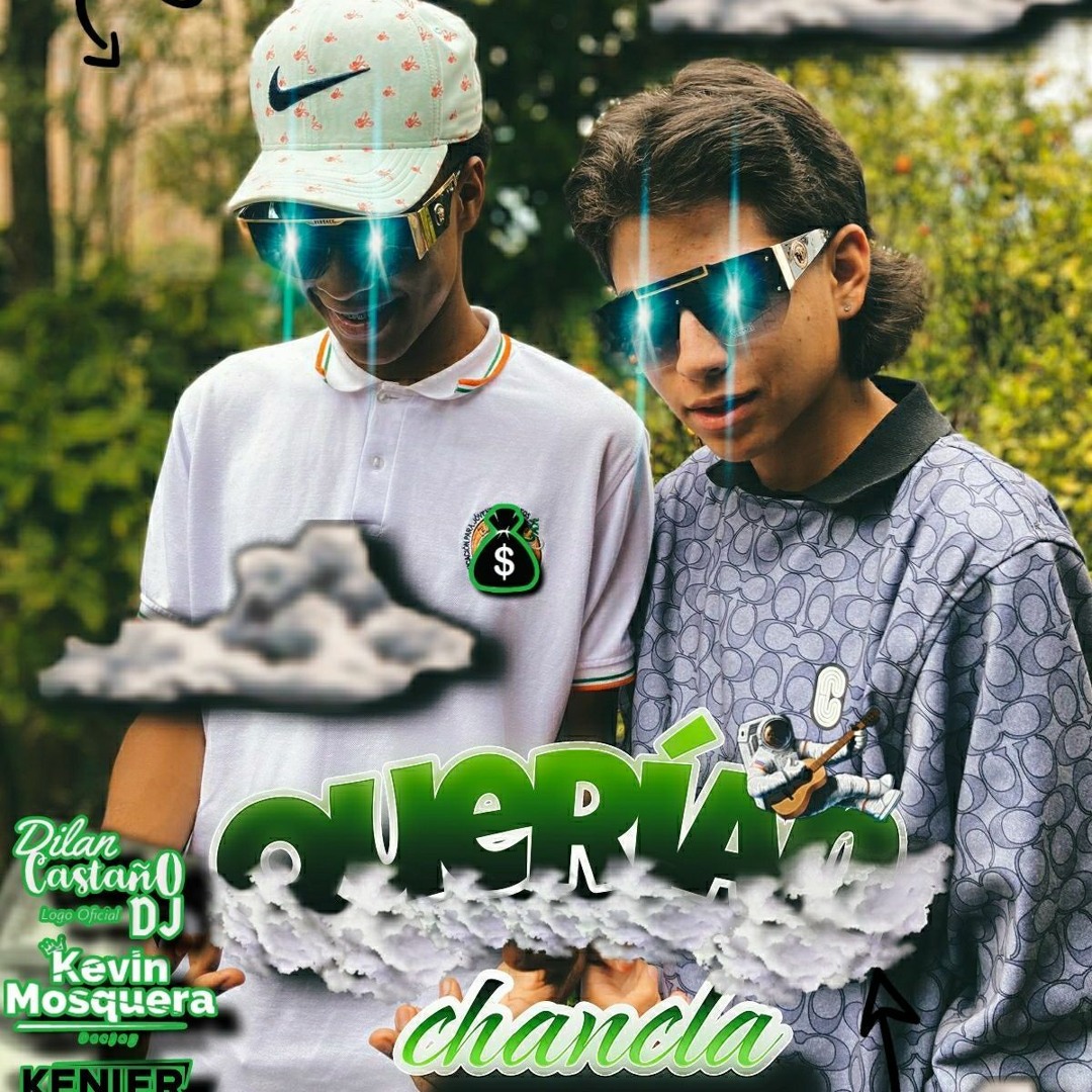 Stream QUERIAN CHANCLA? SANTIAGO LONDOÑO X CAMILO by SANTIAGO LV ...