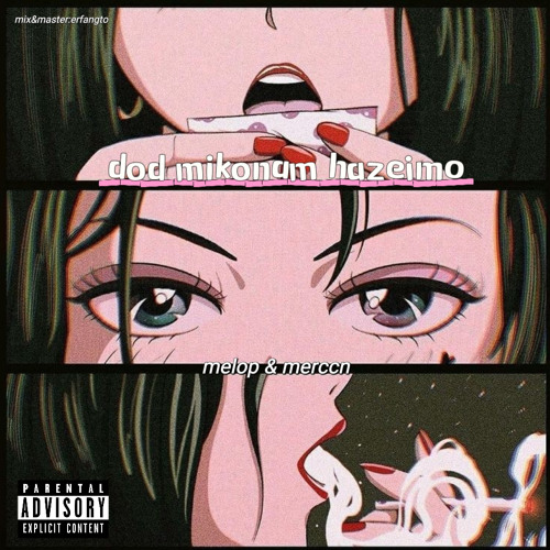 Stream Dod Miknonam Hazeimo - Melop x Merccn x Erfan Gto by Melop ...