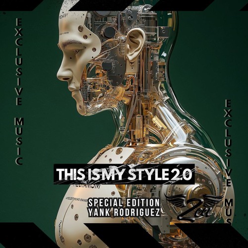 Stream THIS IS MY STYLE 2.0 SPECIAL EDITION (HBD YANK RODRIGUEZ) by ...