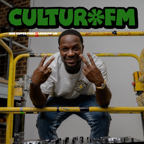 Stream 008 CULTUR FM (2024 Live Afrobeats Mix by Super Midz) by CULTUR FM | Listen online for ...