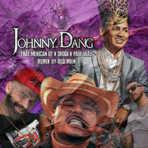 Stream 🥇Johnny Dang 😬👈 [𝗧𝗵𝗮𝘁 𝗠𝗲𝘅𝗶𝗰𝗮𝗻 𝗢𝗧 𝘅 𝗗𝗥𝗢𝗗𝗶 𝘅 𝗣𝗮𝘂𝗹 𝗪𝗮𝗹𝗹] 🥛𝓂iŁЌ𝐌𝓲𝓍🥛 ...