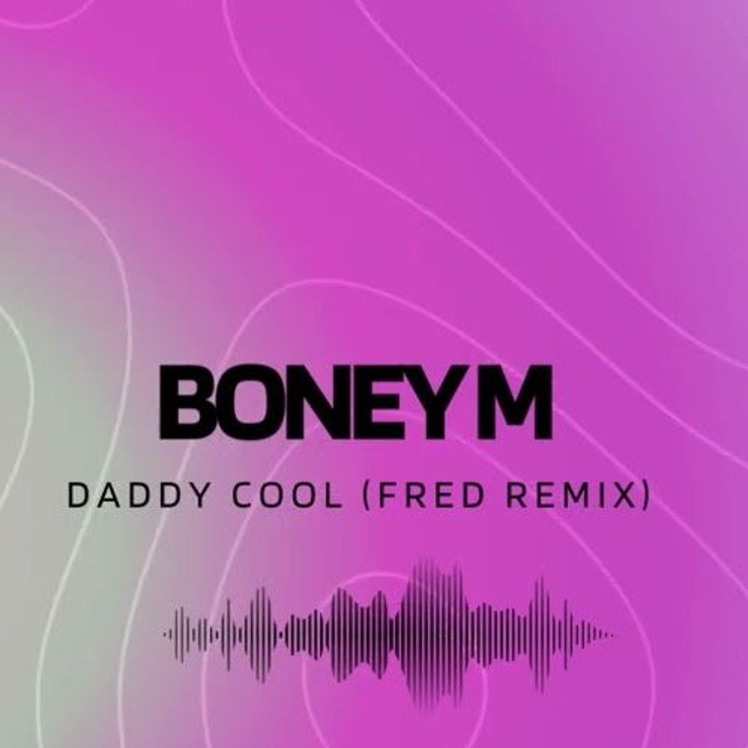 Stream Boney M. - Daddy Cool ( Fred Afro House Remix) by ARIMuzik ...
