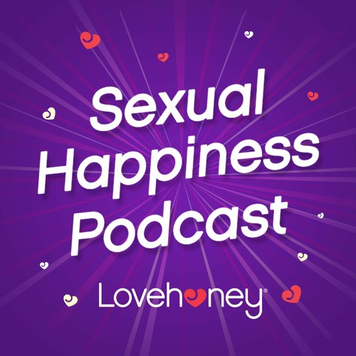 Stream Episode S1e40 How Does Sex Get Better After 50 By The Sexual Happiness Podcast Podcast
